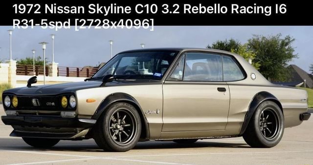 1972 Nissan Skyline 3.2 Rebello Racing ava Sy ANOG - iFunny