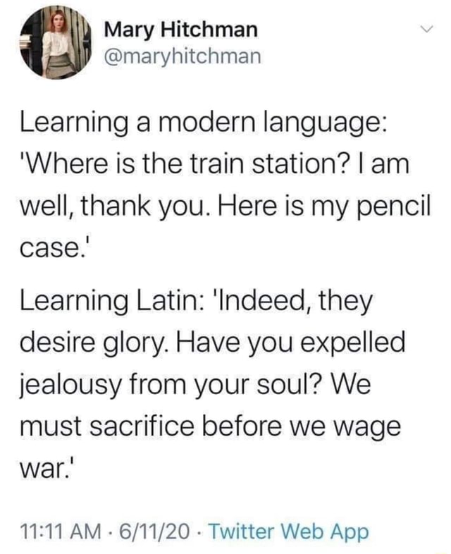 Mary Hitchman Learning a modern language: 'Where is the train station ...