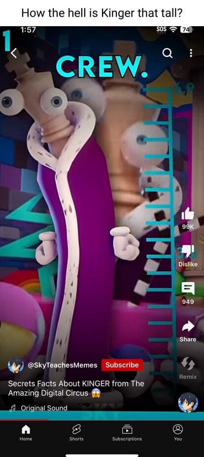 How the hell is Kinger that tall? {Ge) @SkyTeachesMemes I Subscribe ...