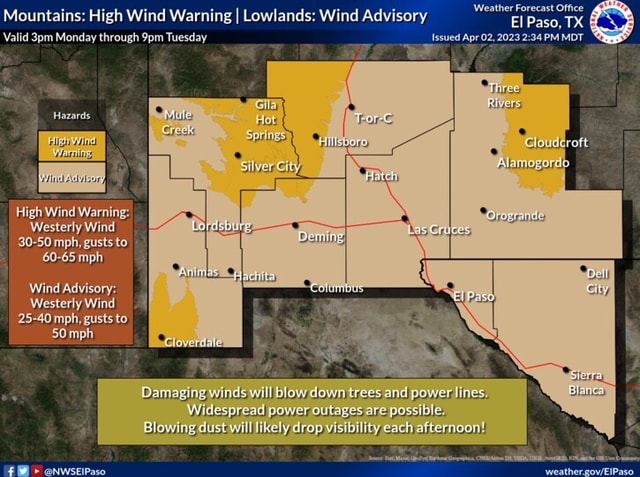 Mountains: High Wind Warning I Lowlands: Wind Advisory El Paso, TX ...