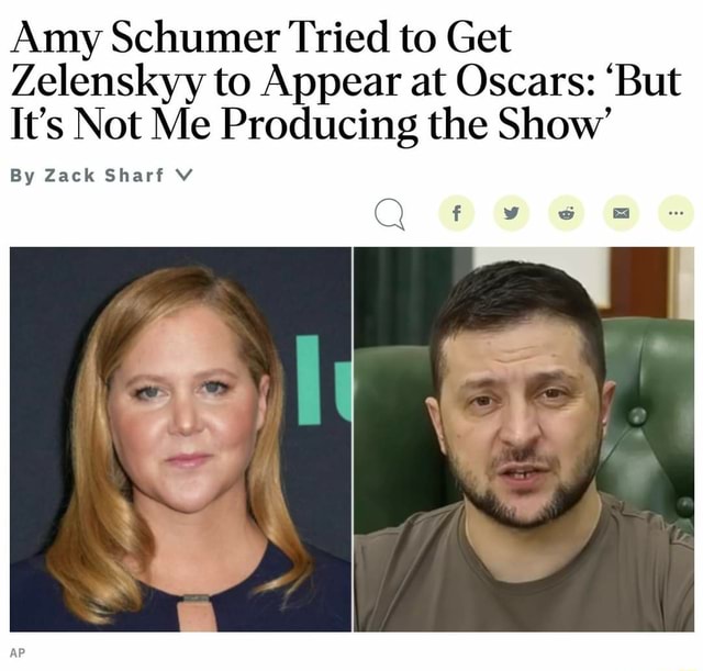 Amy Schumer Tried to Get Zelenskyy to Appear at Oscars: 'But It's Not ...