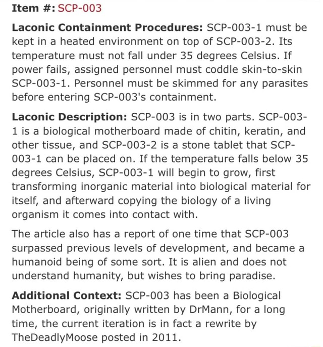 Item SCP-003 Laconic Containment Procedures: SCP-003-1 must be kept in ...