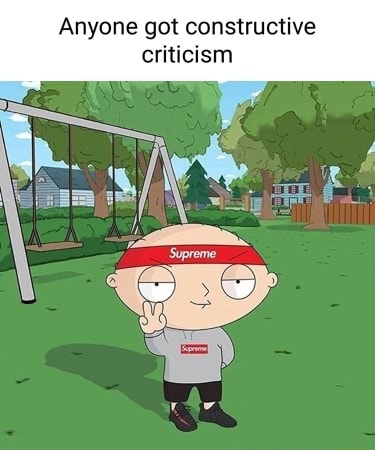 Anyone got constructive criticism - iFunny