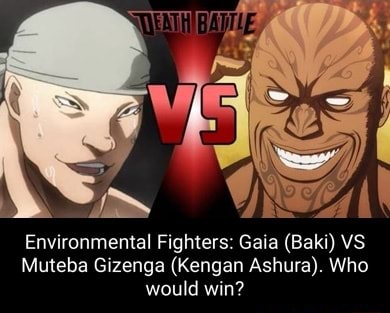 Environmental Fighters: Gaia (Baki) VS Muteba Gizenga (Kengan Ashura ...