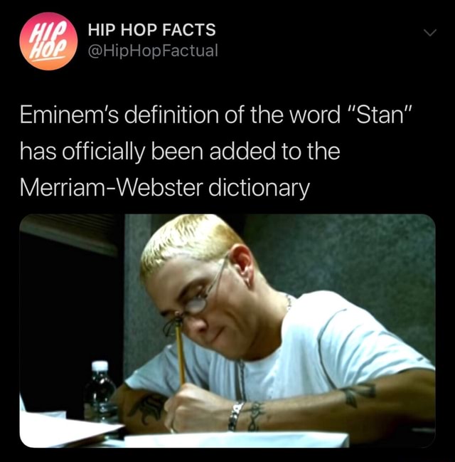Eminem’s definition of the word “Stan” has officially been added to the ...