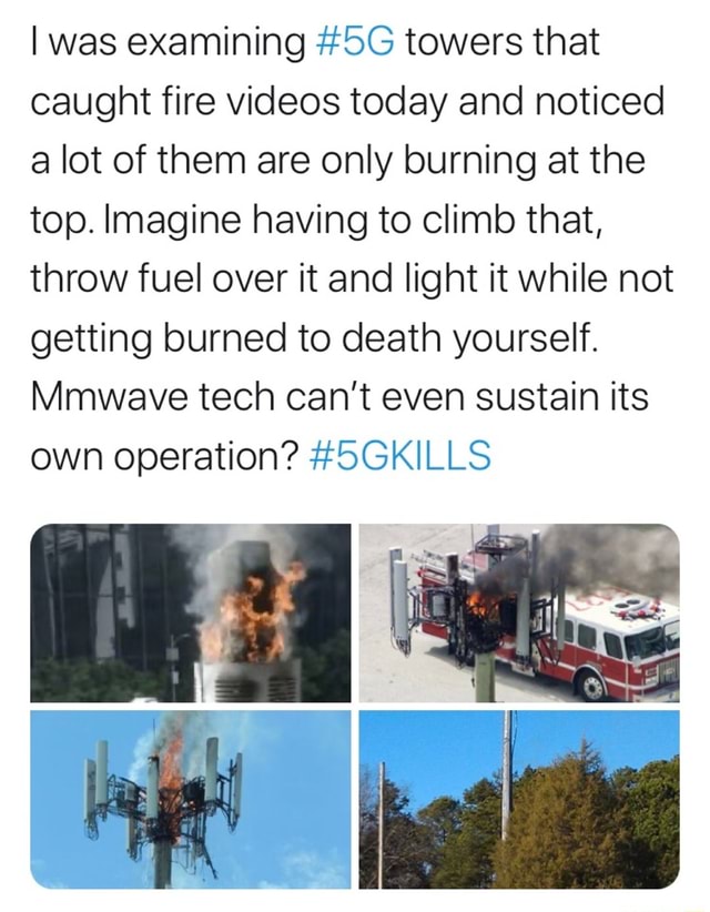 I was examining #5G towers that caught fire videos today and noticed a ...