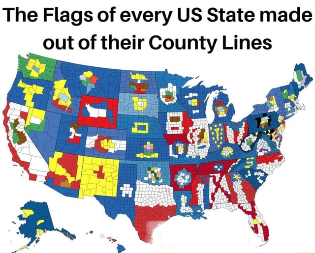 The Flags of every US State made out of their County Lines - iFunny