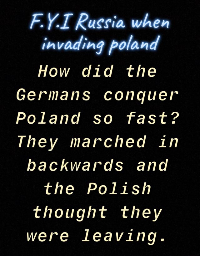 F.Y.I Russia when invading poland How did the Germans conquer Poland so ...