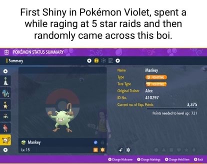 First Shiny in Pokemon Violet, spent a while raging at 5 star raids and then randomly came ...