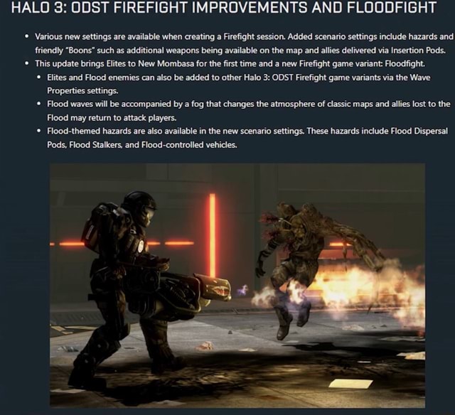 HALO 3: ODST FIREFIGHT IMPROVEMENTS AND FLOODFIGHT Various new settings ...