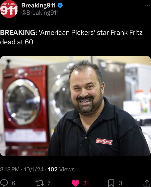 BREAKING: 'American Pickers' star Frank Fritz dead at 60 SAS PM - 102 ...
