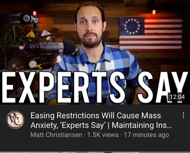 Easing Restrictions Will Cause Mass Anxiety, 'Experts Say' I ...