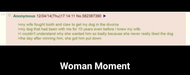 Woman Moment - Woman Moment - iFunny