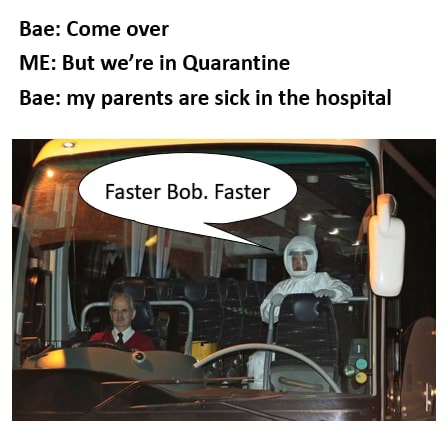 Bae: Come over ME: But we're in - iFunny