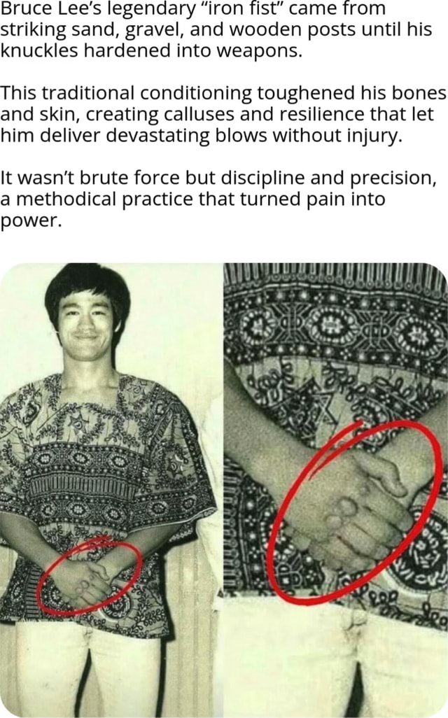 Bruce Lee's legendary "iron fist' came from striking sand, gravel, and ...