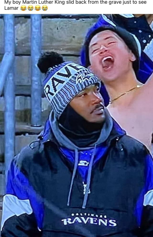 My boy Martin Luther King slid back from the grave just to see Lamar SS ...