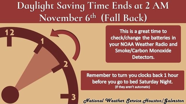 Daylight Saving Time Ends at 2 AM November (Fall Back) This is a great ...