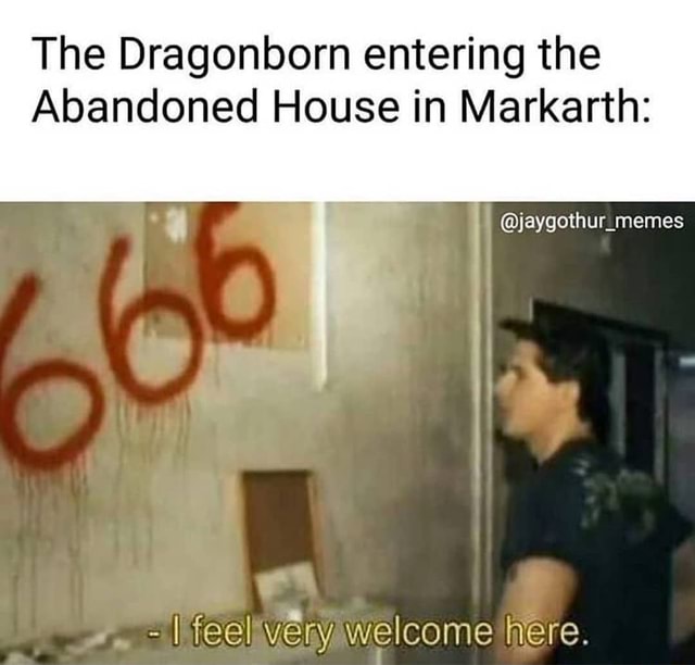 The Dragonborn entering the Abandoned House in Markarth: @jaygothur ...