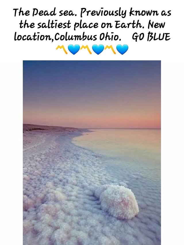 The Dead sea. Previously known as the saltiest place on Earth. New ...