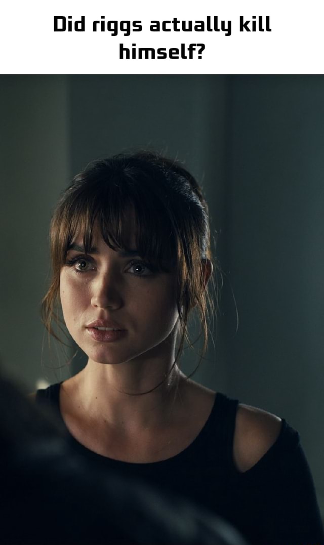 Did riggs actually kill himself? - iFunny