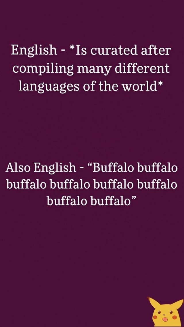 English *Is curated after compiling many different languages of the ...