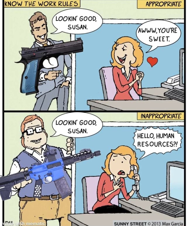 KNOW THE WORK RULES APPROPRIATE YOURE SWEET, ELLO, HUMAN RESOURCES ...