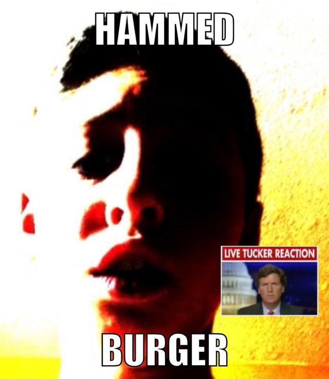 TUCKER REACTION - iFunny