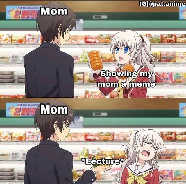 Ime Mom Showing My Mom Meme Ifunny