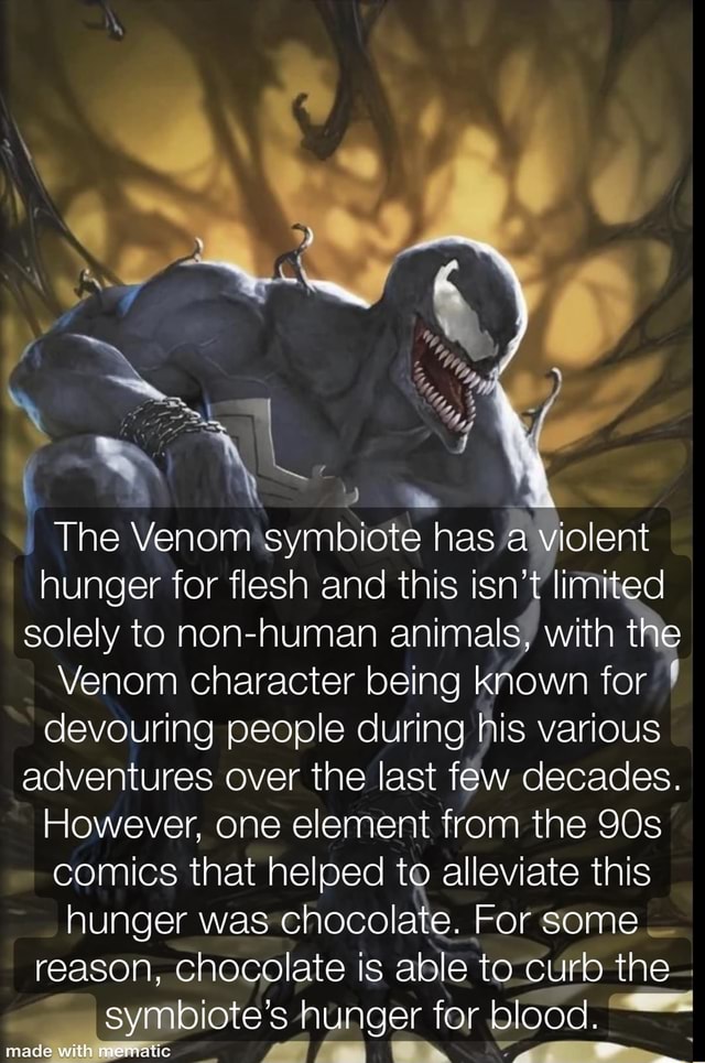 The Venom symbiote has a violent hunger for flesh and this isn't ...