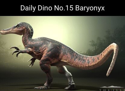 Daily Dino No.15 Baryonyx - iFunny