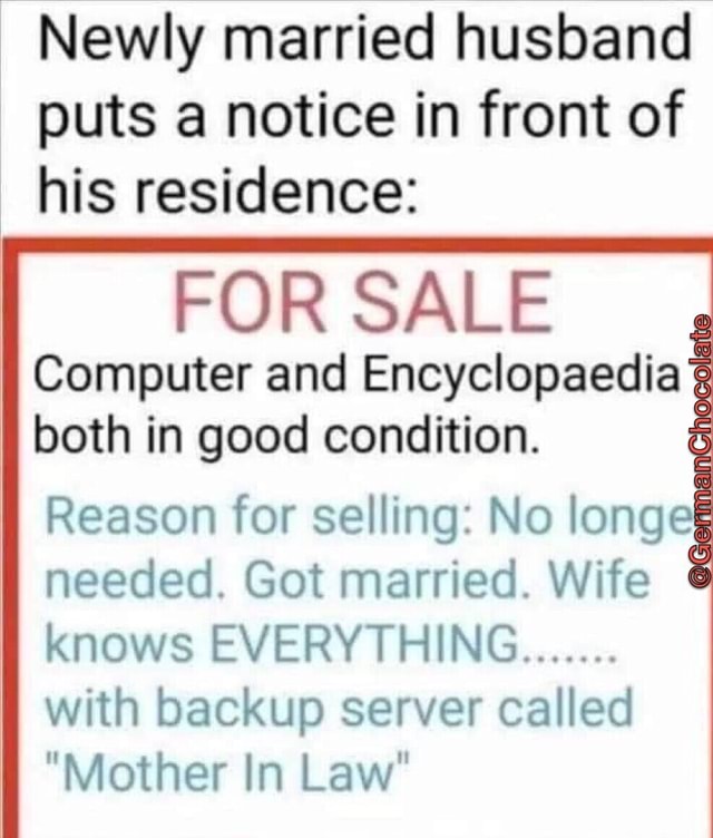 I Newly married husband puts a notice in front of his residence: FOR ...
