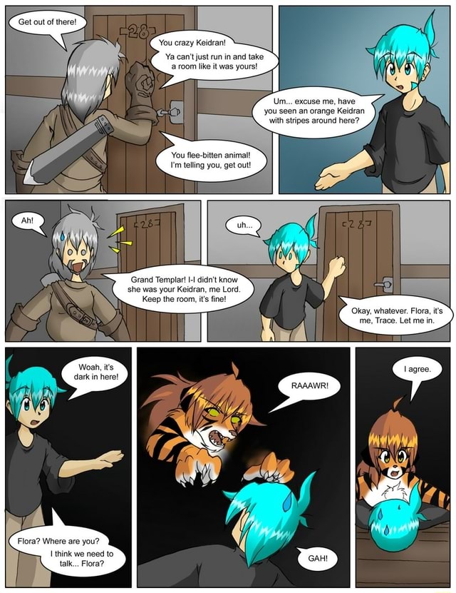 Get out of there! You crazy Keidran! Ya can't just run in and take room ...