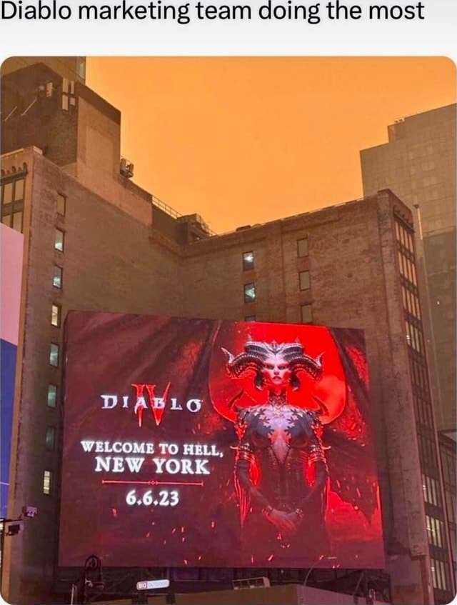 Diablo Marketing Team Doing The Most Diablo Welcome To Hell New York 6
