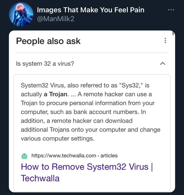 Images That Make You Feel Pain People also ask Is system 32 a virus ...
