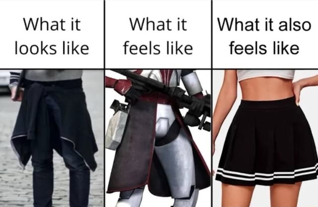 What it feels like What it looks like What it also feels like - iFunny