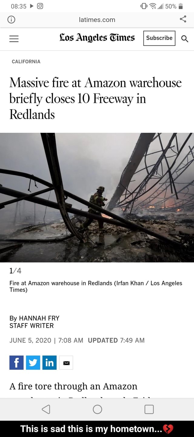 = Los Angeles Times Q CALIFORNIA Massive fire at Amazon warehouse ...