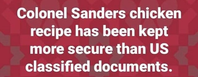 Colonel Sanders chicken recipe has been kept more secure than US ...