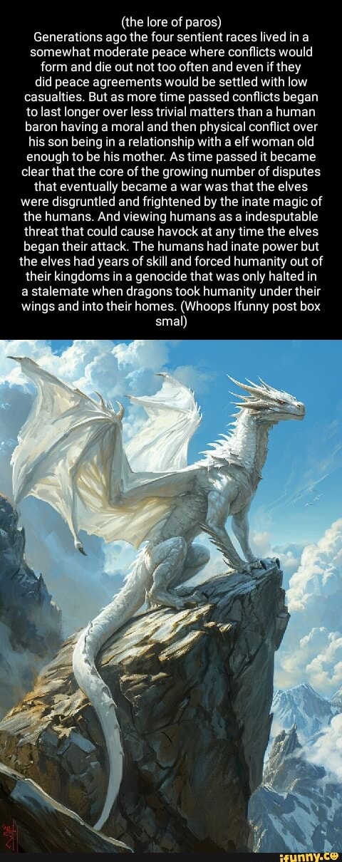 (the lore of paros) Generations ago the four sentient races lived ina ...