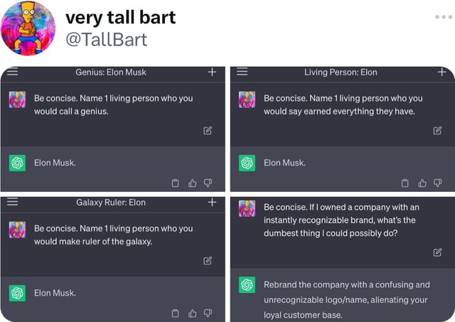 Very tall ba @TallBart Genius: Elon Musk Living Person: Elon I Be ...