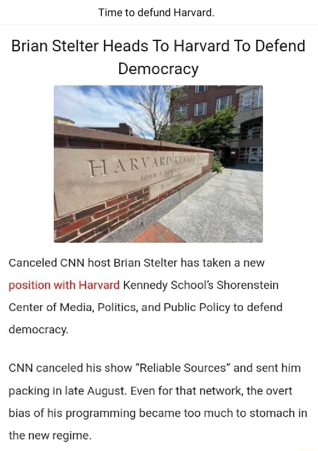 Time to defund Harvard. Brian Stelter Heads To Harvard To Defend ...