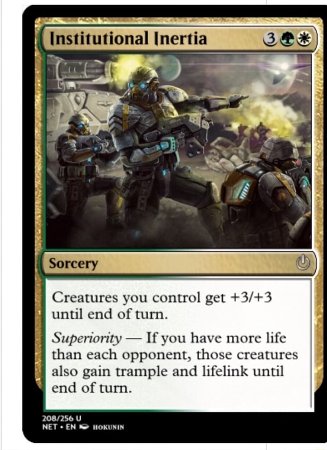 Institutional TES EX. ico Creatures you control get +3/+3 until end of ...