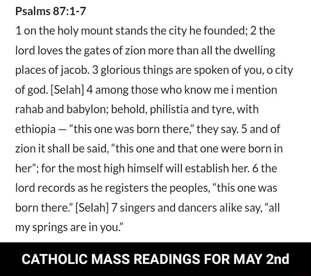 Psalms 1 on the holy mount stands the city he founded; 2 the lord loves ...