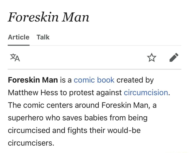 Foreskin Man Article Talk ww al Foreskin Man is a comic book created by ...