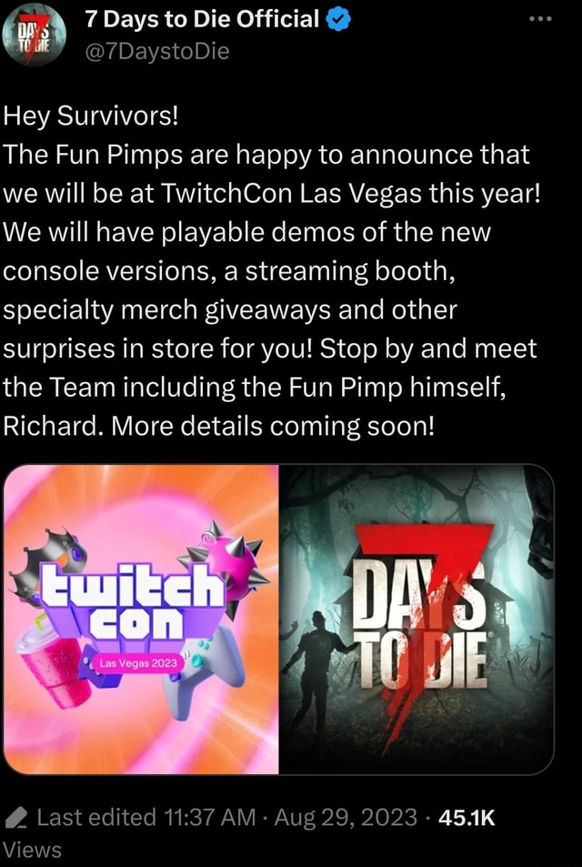 Days to Die Official 7DaystoDie Hey Survivors! The Fun Pimps are happy ...