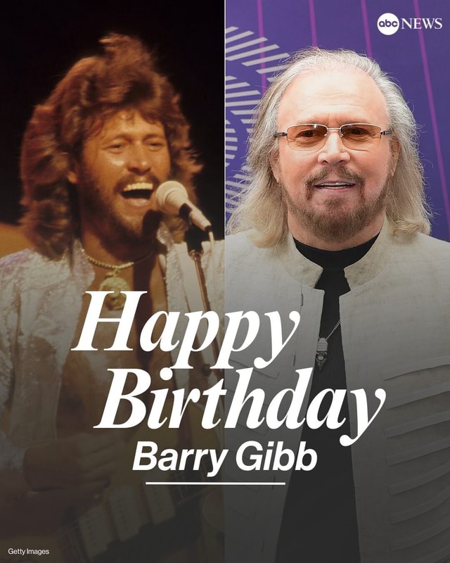 HAPPY BIRTHDAY: Bee Gees co-founder Barry Gibb is 78 today. - Barry Gi ...