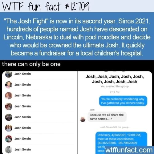 WTF fun fact #12104 "The Josh Fight" is now in its second year. Since ...