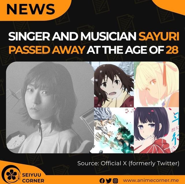 IN SINGER AND MUSICIAN SAYURI PASSED AWAY AT THE AGE OF 28 Source ...