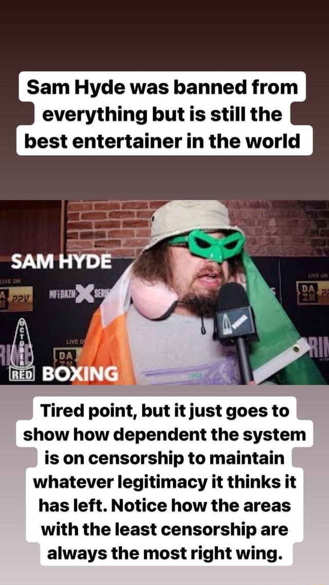 Sam Hyde was banned from everything but is still the best entertainer ...