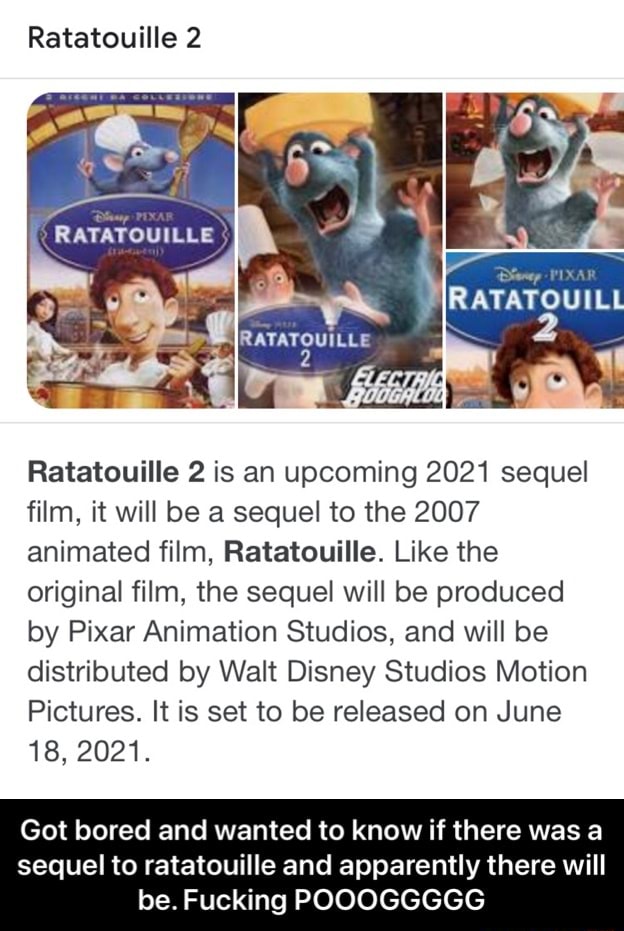 Ratatouille 2 RATATOUILLE Ratatouille 2 is an upcoming 2021 sequel film ...