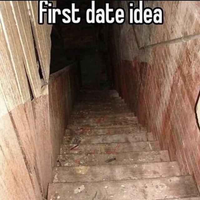 Cursed first date idea (it’s been so long) - st date idea) it - America ...